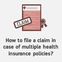 How to Claim Health Insurance From Multiple Insurers? - Aditya Birla ...