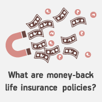 Money Back Life Insurance Policy: 3 Things You Should Know - ABC of Money