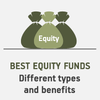 Different Types Of Best Equity Funds and Their Benefits - ABC of Money