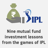 Nine Mutual Fund Investment Lessons From The Games of IPL - ABC of Money