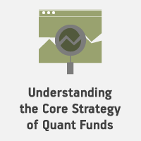 Understanding the Core Strategy of Quant Funds - ABC of Money