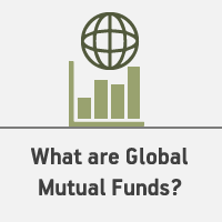 What are Global Mutual Funds? - ABC of Money