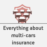 Everything about Multi-Cars Insurance - ABC of Money