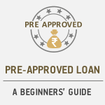 What is a pre-approved loan | A Quick Guide to Pre-approved Personal ...