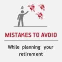 10 Common Retirement Planning Mistakes to Avoid - Aditya Birla Capital