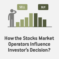 How the Stock Market Operators Influence Investor’s Decision? - ABC of ...